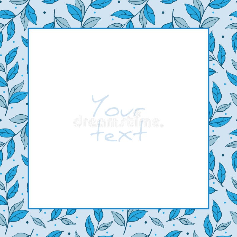 Vector Foliate Frame; Square Frame with Blue Branches. Stock Vector ...