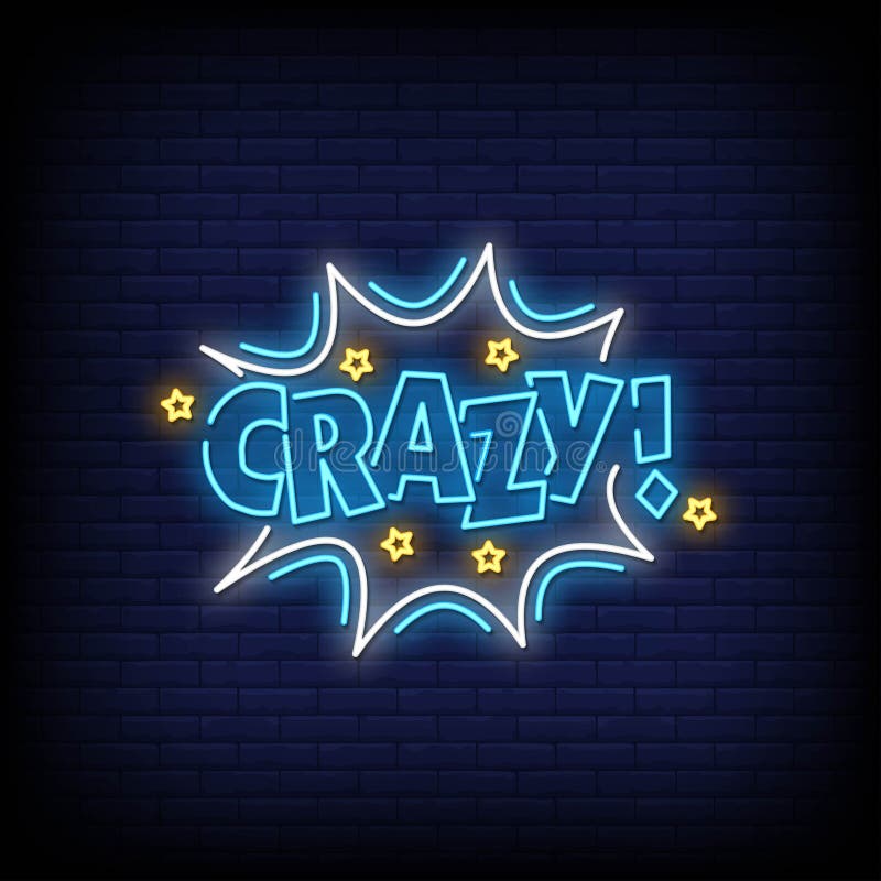 Crazy Neon Signs Style Text Vector Stock Vector - Illustration of ...