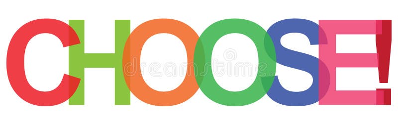 Colorful choose word stock illustration. Illustration of change - 180258649