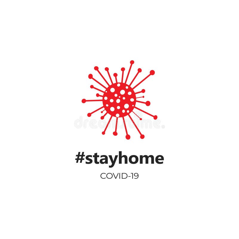 Stay Home Stay Safe Warning Sign and Logo Covid-19. Self Isolation ...