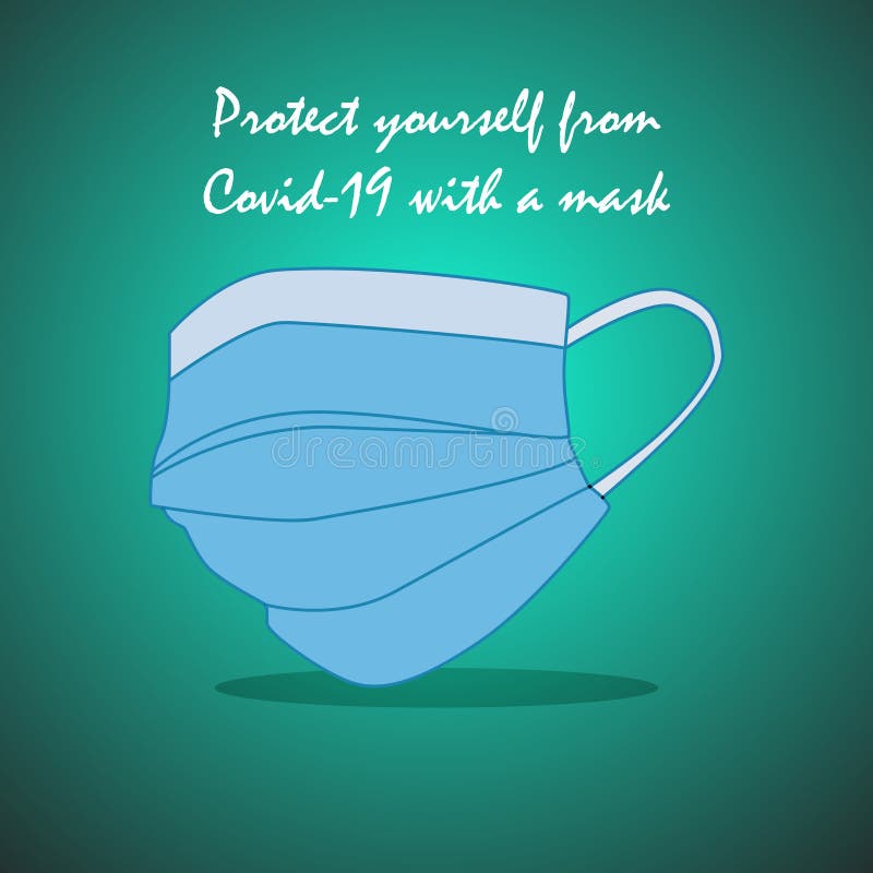 Protect Yourself From Covid-19 With A Mask Stock Vector - Illustration ...