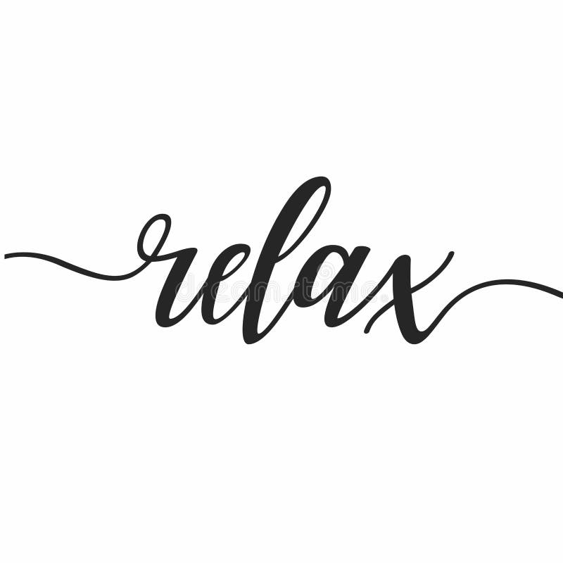 Relax Motivational Print Wall Art Calligraphy Typography Vector Design ...