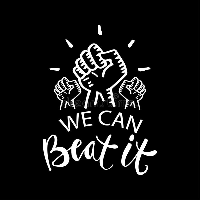 We can beat it lettering. stock vector. Illustration of design - 184414463
