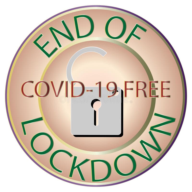 End of Country Lock Down Sign Stock Vector - Illustration of outbreak ...