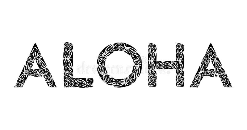 Aloha Word. Polynesian Vector Illustration for Print. Stock Vector ...