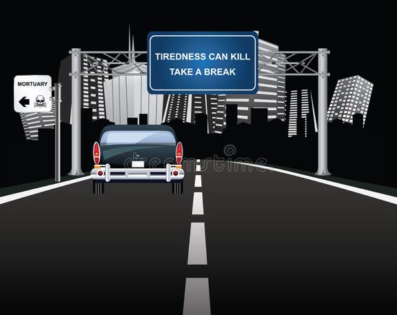 Tiredness Can Kill Sign on Gantry Stock Vector - Illustration of ...