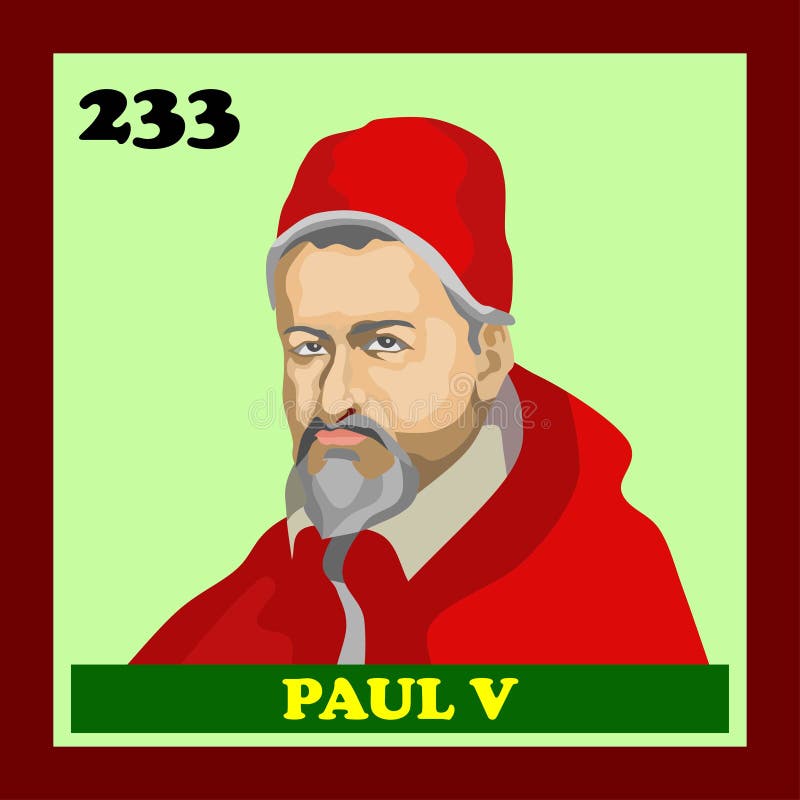 233th Rome Pope Paul V editorial photo. Illustration of church - 187327031