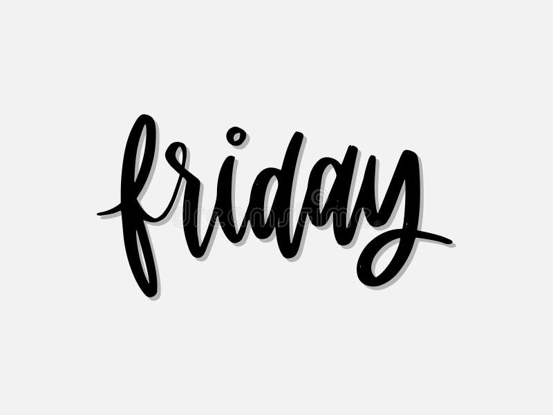 Friday. Hand Written Lettering Isolated on White Background.Vector ...