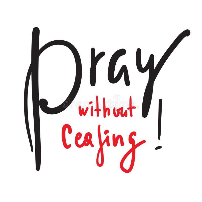 Pray Ceasing Stock Illustrations – 45 Pray Ceasing Stock Illustrations ...
