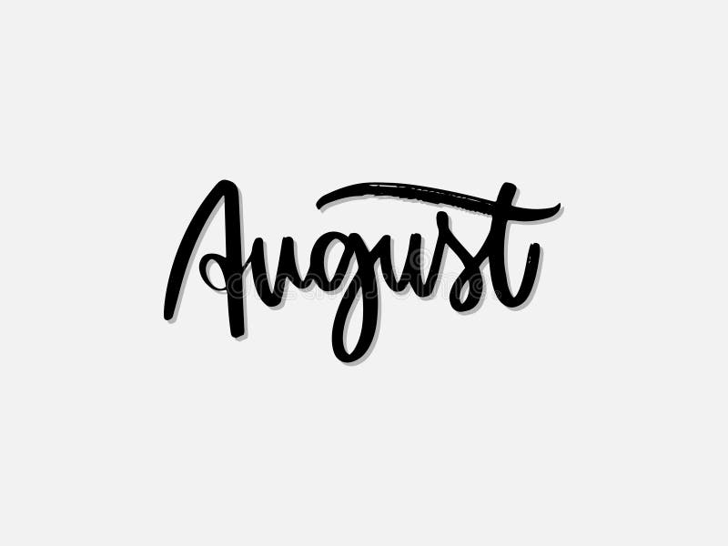 August. Hand Written Lettering Isolated on White Background.Vector ...