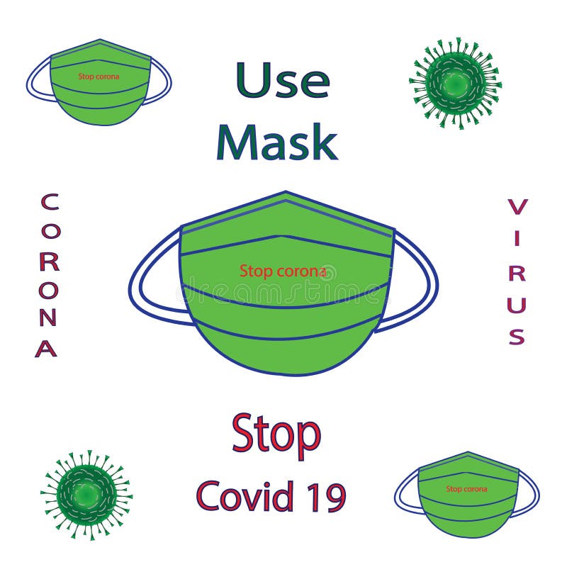 Use Mask and Stat Home and Stop Covid 19 Stock Vector - Illustration of ...