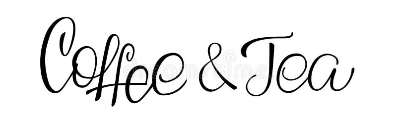 Coffee and Tea Hand Drawn Lettering Vector Logo Stock Vector ...