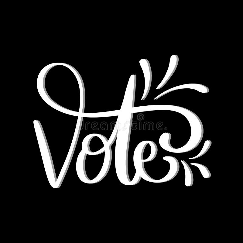 Vote Calligraphy Stock Illustrations – 659 Vote Calligraphy Stock ...