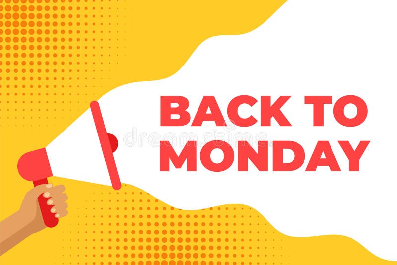 Information Banner Back To Monday. Vector Stock Vector - Illustration ...