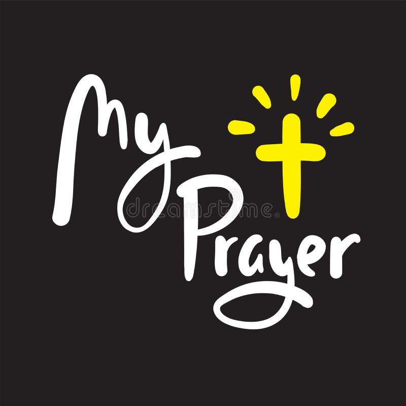 Prayer - Inspire Motivational Religious Quote. Hand Drawn Beautiful ...