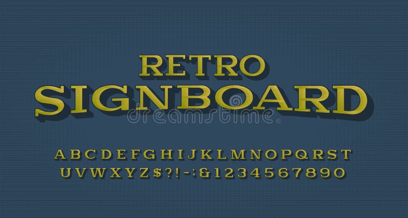 Retro Signboard Alphabet Font. 3D Effect Vintage Letters and Numbers ...