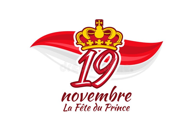 November 19, Prince`s Holiday. National Day of Monaco Stock Vector ...