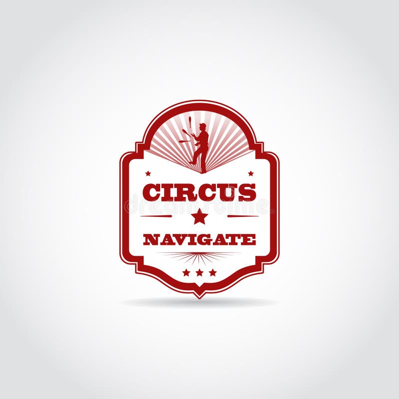 Circus Vintage Template Logo Design. Vector Illustation Stock Vector ...