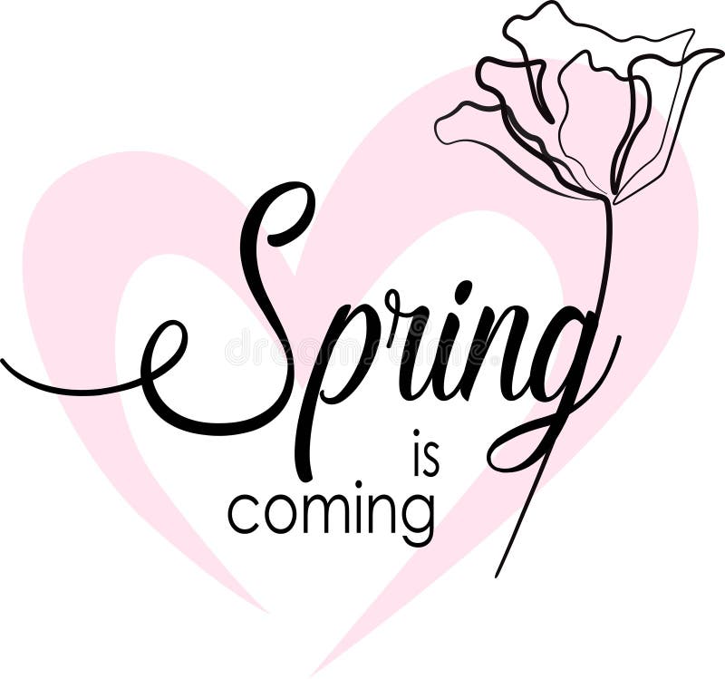 Print Spring is Coming. Heart with Text. Art Vector Illustration. Stock ...
