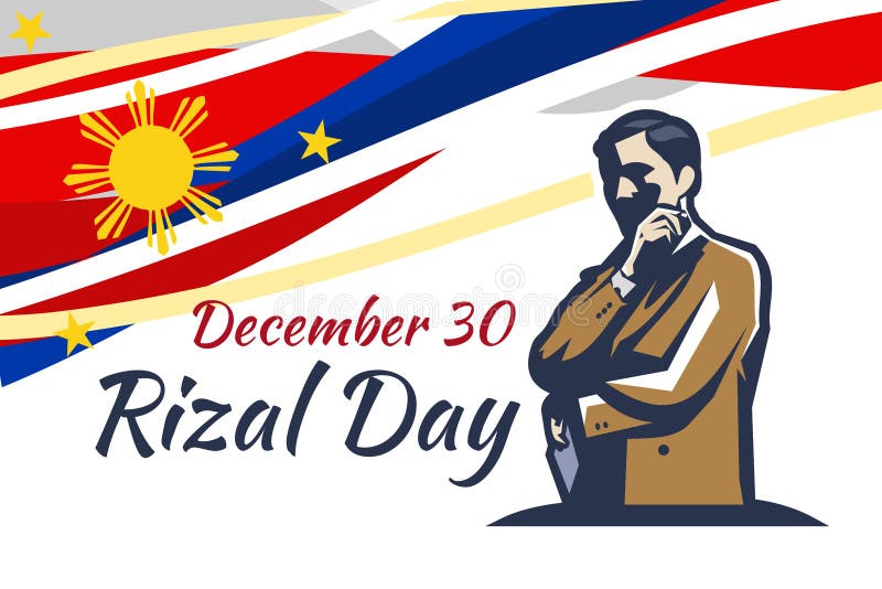 December 30, Happy Rizal Day Vector Illustration. Stock Vector ...