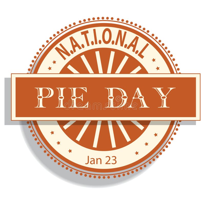National Pie Day Sign and Badge Stock Vector - Illustration of cherry ...