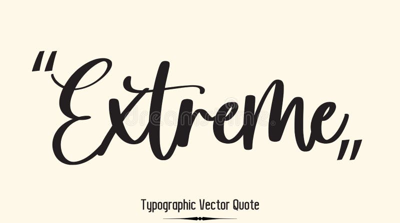 Extreme Typeface Stock Illustrations – 342 Extreme Typeface Stock ...