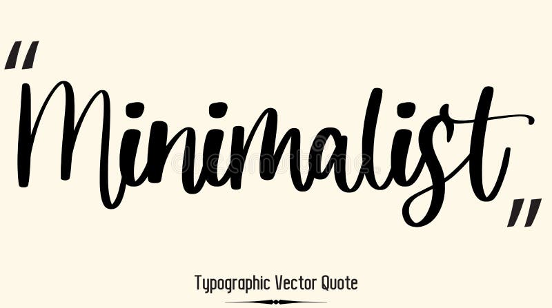 Minimalist Handwritten Cursive Calligraphy Phrase Stock Vector ...