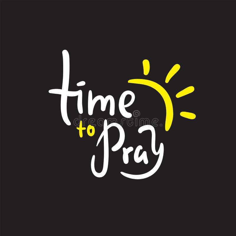 Time To Pray Stock Illustrations – 166 Time To Pray Stock Illustrations ...