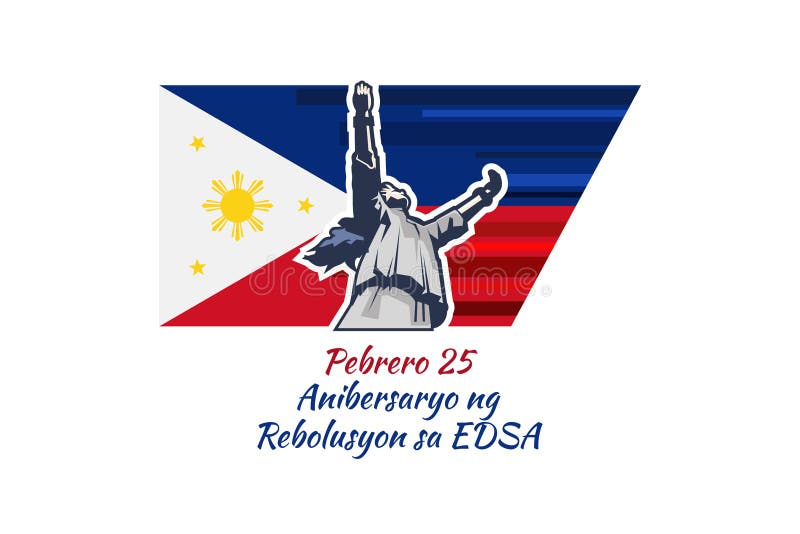 February 25. EDSA Revolution Anniversary Vector Illustration Stock ...