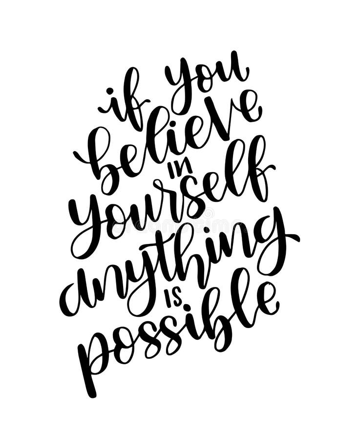 Anything is Possible, Hand Lettering, Motivational Quotes Stock ...