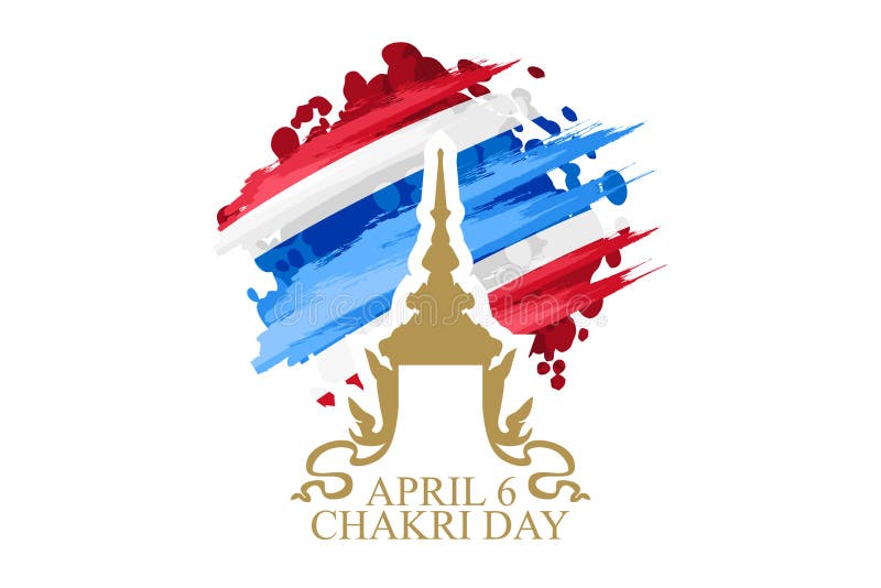 April 6, Chakri Day Vector Illustration. Stock Vector - Illustration of ...