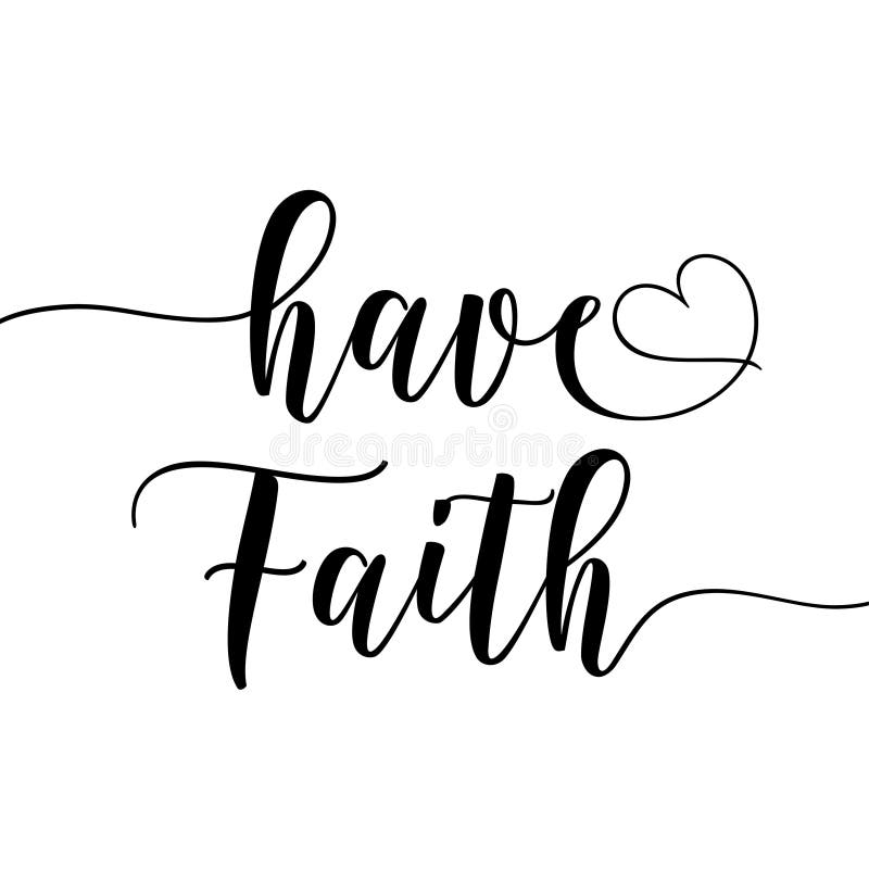 Faith - Hand Drawn Modern Calligraphy Text. Stock Vector - Illustration ...