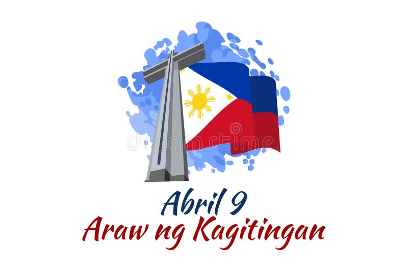 Translation: April 9. Day of Valor. Also Known As Bataan Day Vector ...