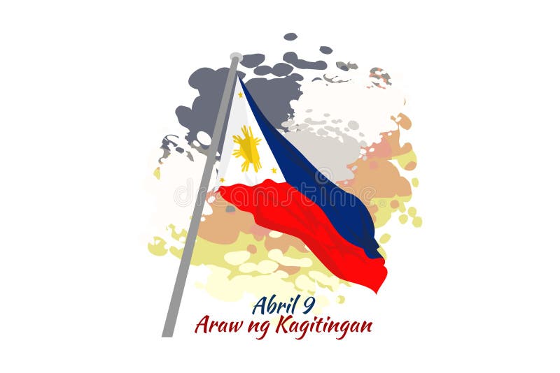 Translation: April 9. Day of Valor. Also Known As Bataan Day Vector ...