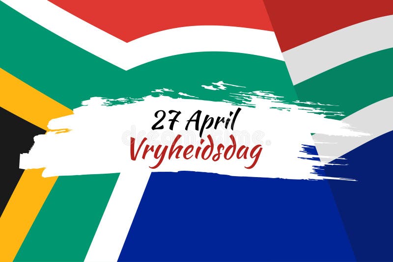 Translation: April 27. Freedom Day. Freedom Day Vryheidsdag Vector ...