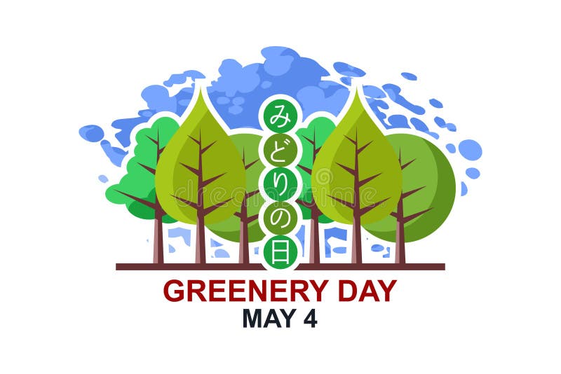 Translation: Greenery Day. May 4, Greenery Day Vector Illustration ...