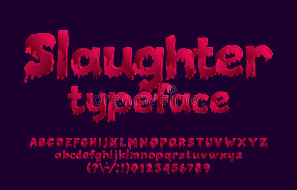 Slaughter Alphabet Font. Hand Drawn Bloody Letters, Numbers and Punctuation Stock Vector ...