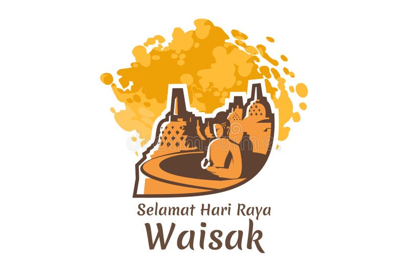 Translation: Happy Vesak Day. Vesak or Waisak Day Vector Illustration ...