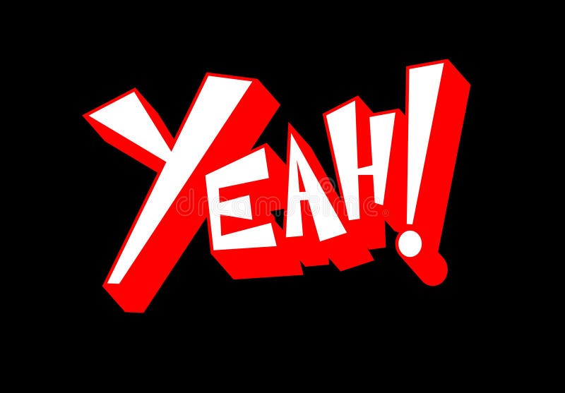 Lettering De La Palabra Yeah! Stock Illustration - Illustration of ...