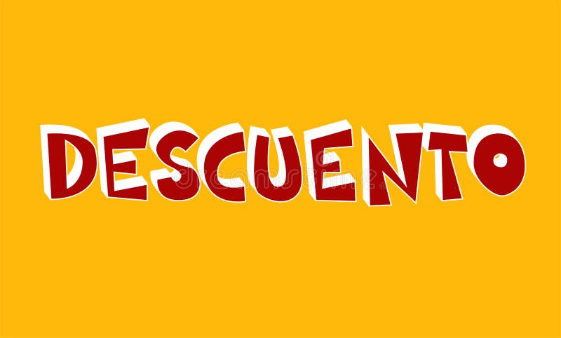 Lettering Design of the Spanish Word Descuento Stock Illustration ...