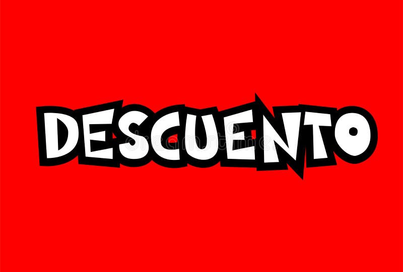 Lettering Design of the Spanish Word Descuento Stock Illustration ...