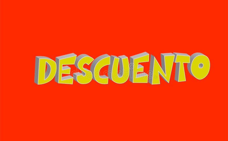 Lettering Design of the Spanish Word Descuento Stock Illustration ...
