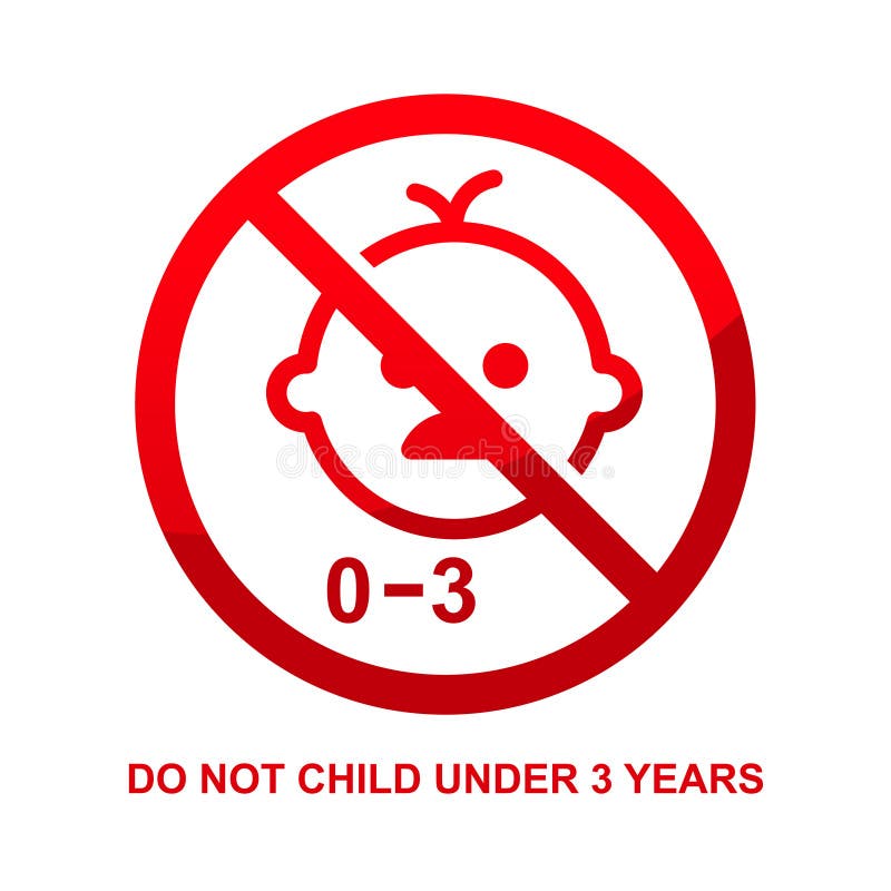 Do Not Child Under 3 Years Sign Isolated on White Background Stock ...