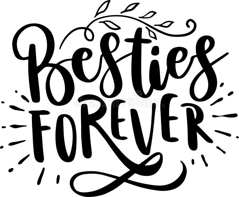 Besties Forever stock vector. Illustration of forever - 220664979