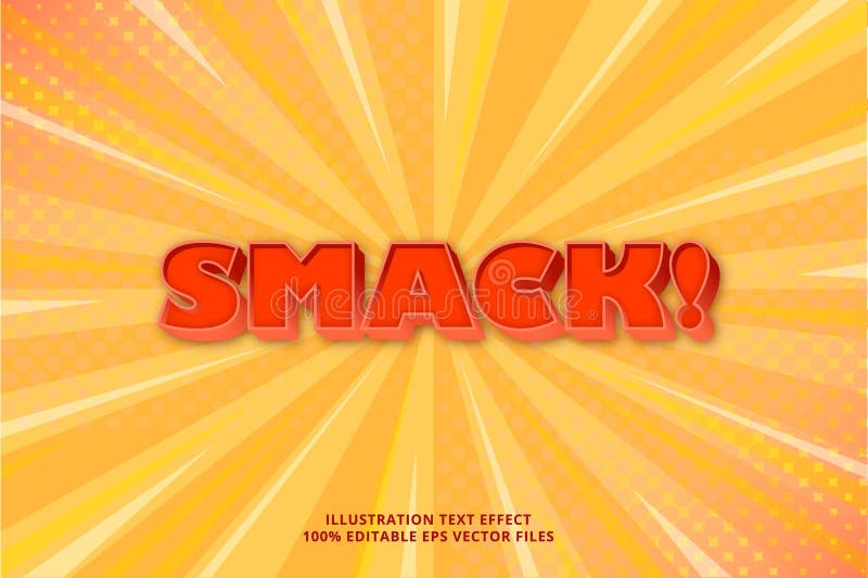 Smack Text Effect with Cartoon Background Stock Vector - Illustration of promotion, smack: 221609422