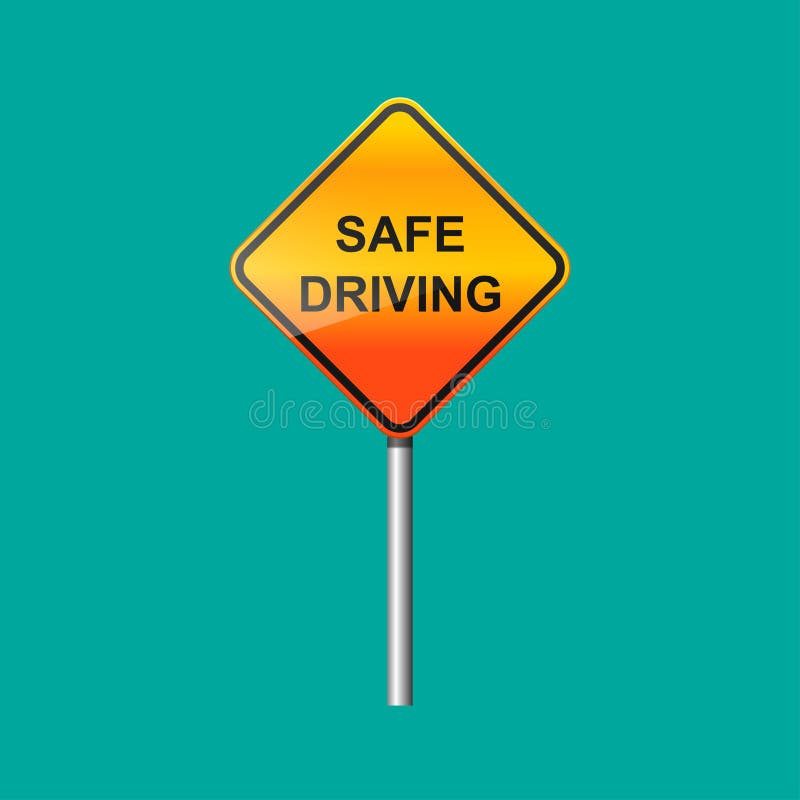 Safe Driving Traffic Sign Isolated on Background Stock Vector ...
