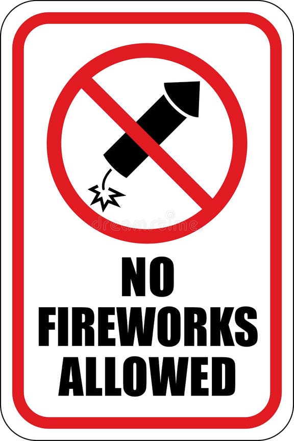No Fireworks Allowed Sign | Notice for Cities, Parks and Fire Prone ...