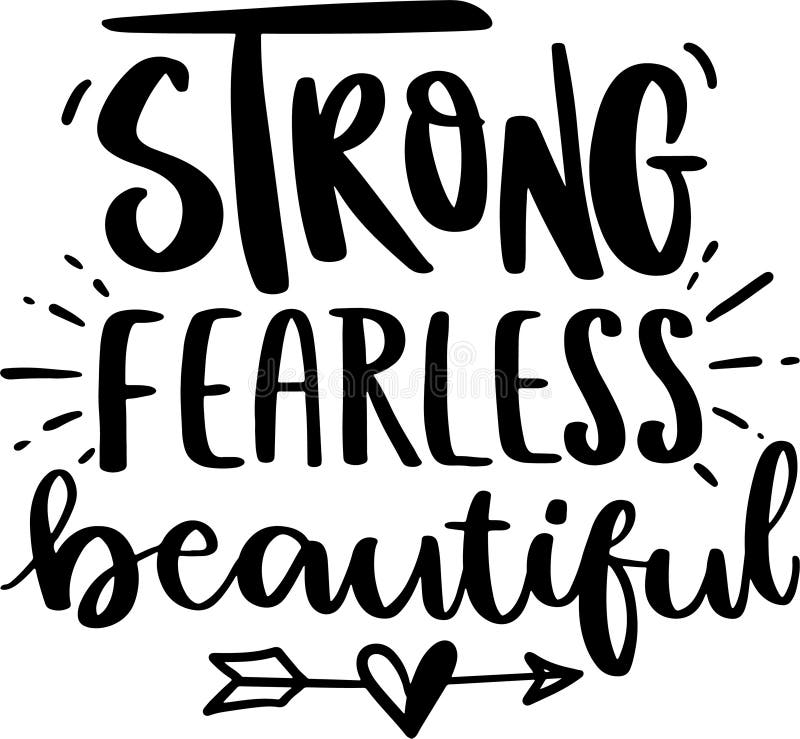 Strong Fearless Beautiful Lettering Quotes Stock Vector - Illustration ...