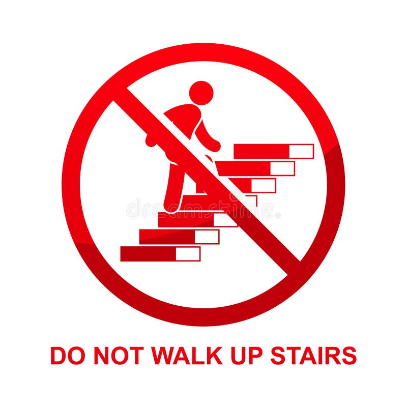 Do Not Walk Up Stairs Sign Isolated on White Background Stock Vector ...