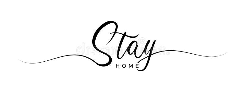 Letter Stay Home Sript Calligraphy Banner Stock Illustration ...